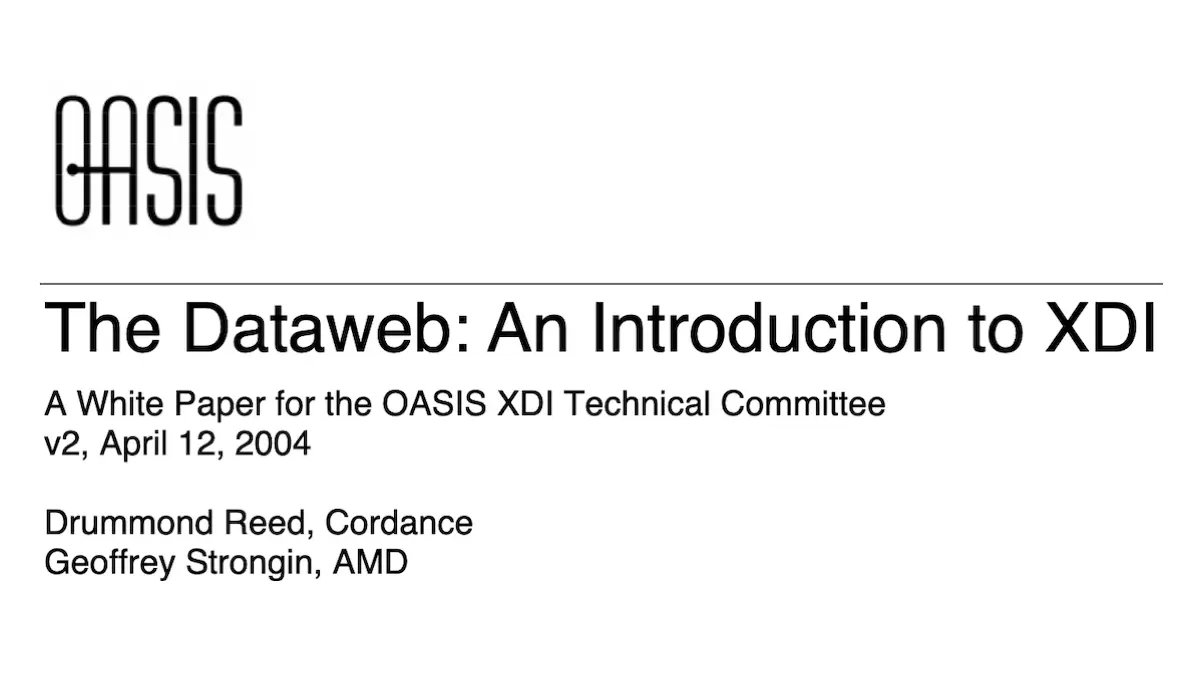 The Dataweb: An Introduction to XDI | Verifiable Credentials and Self ...